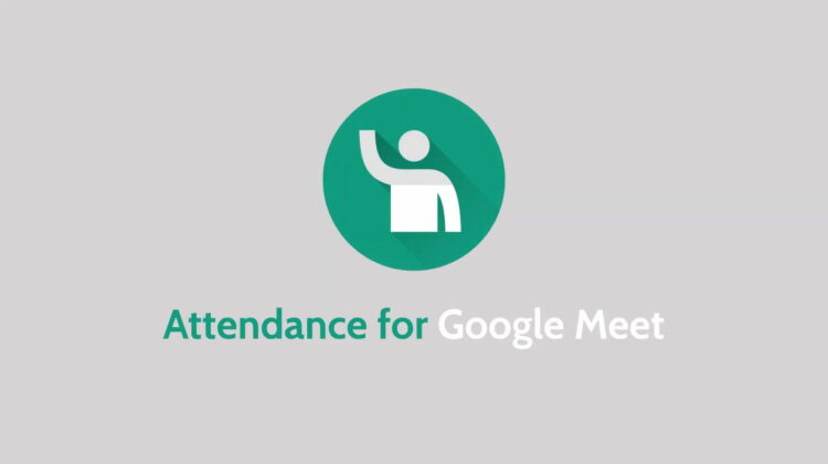 Simple and free: Attendance for Google Meet Extension