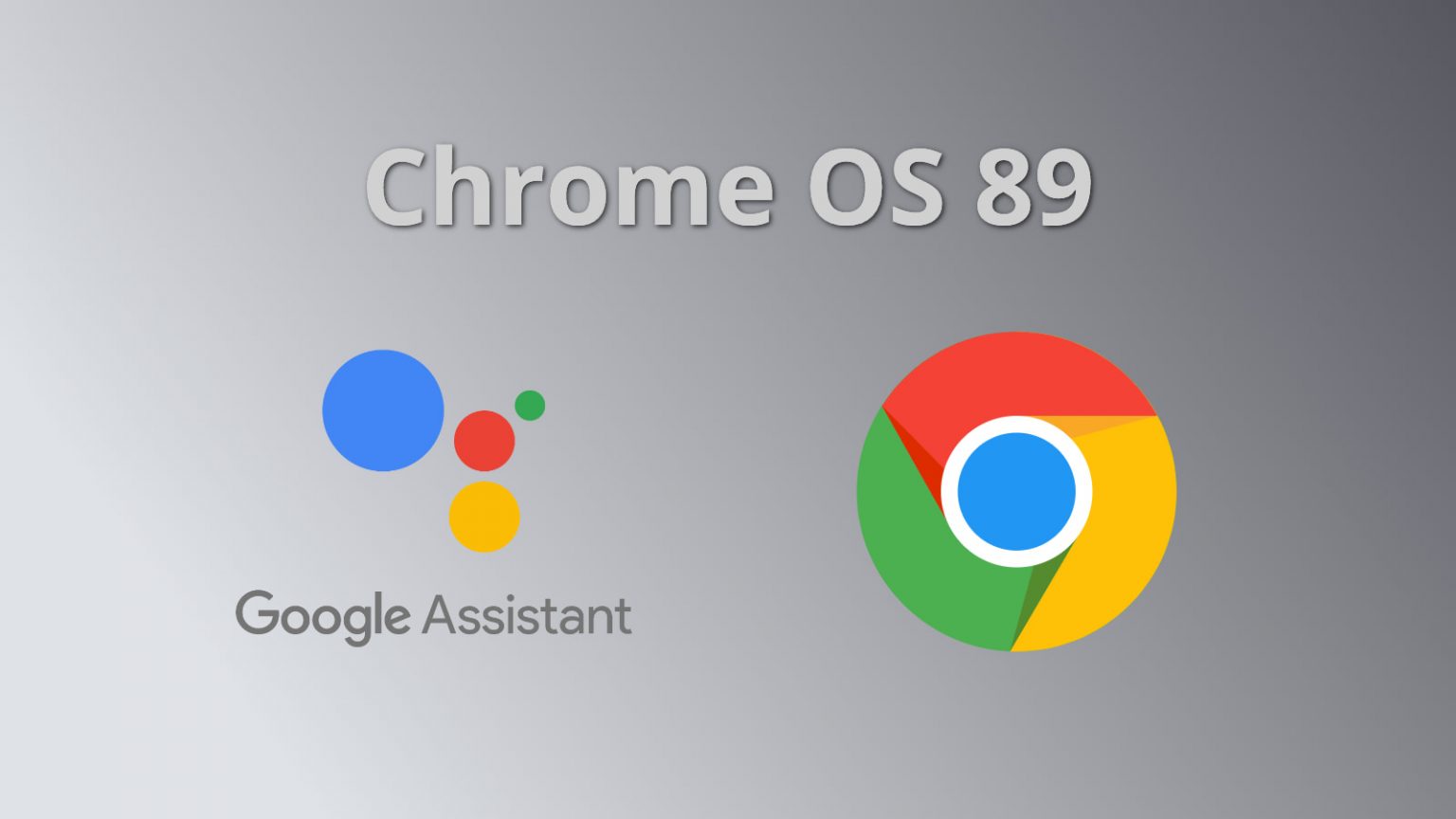 Chrome OS 89 brings deeper Google Assistant integration