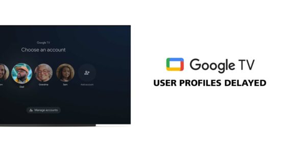 Google TV Profiles are actually rolling out this time
