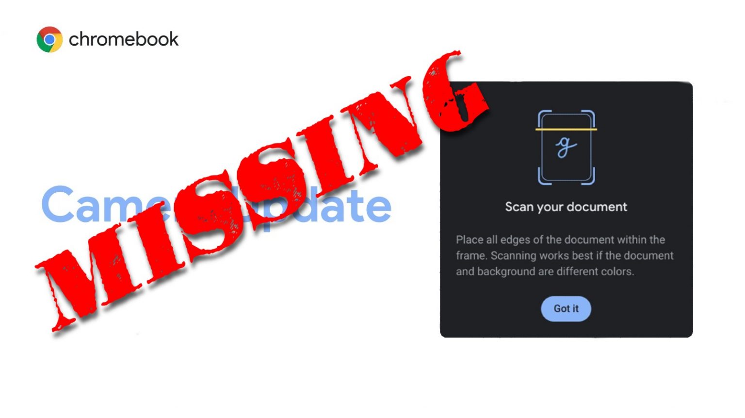 Chrome OS camera scan tool unavailable for many