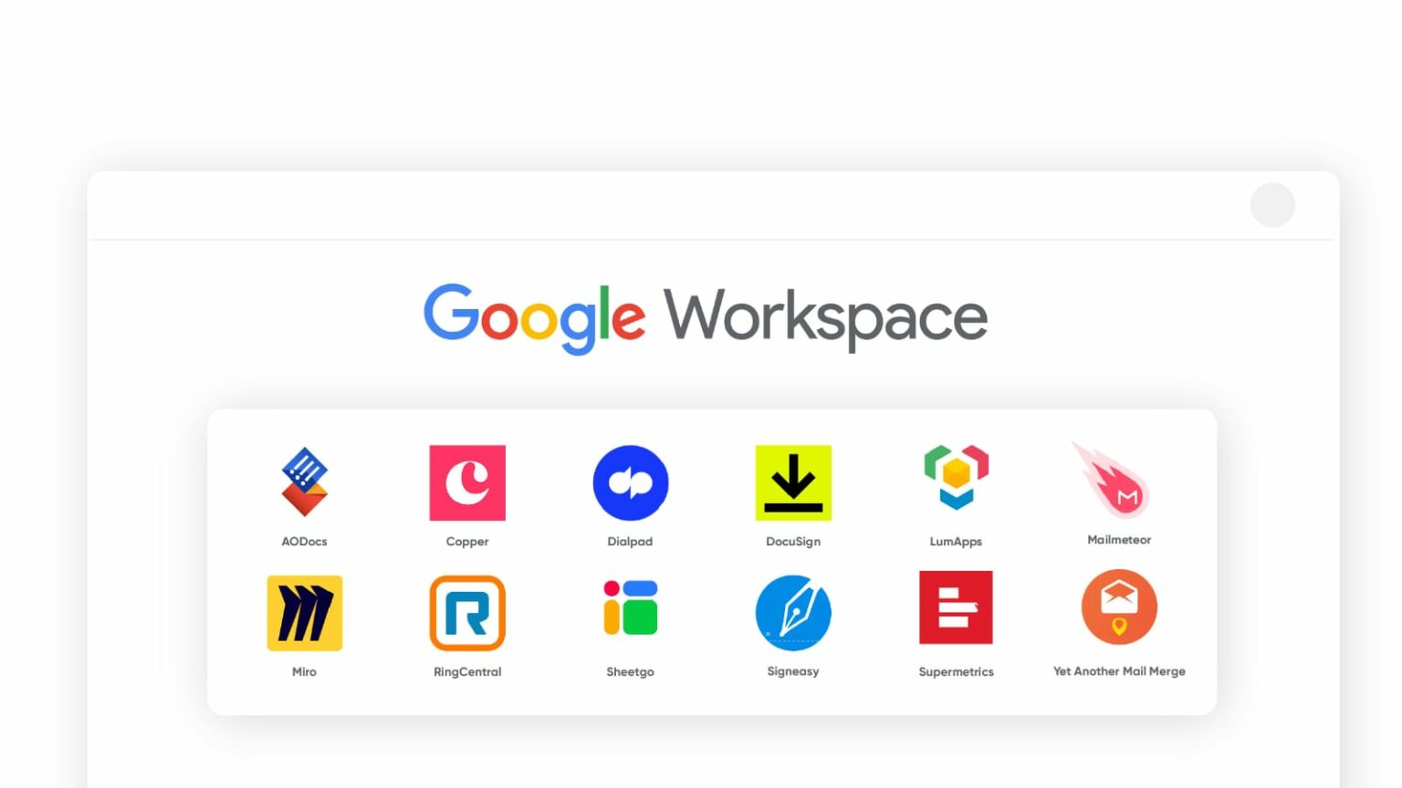 Google lists their recommended third-party apps for Google Workspace