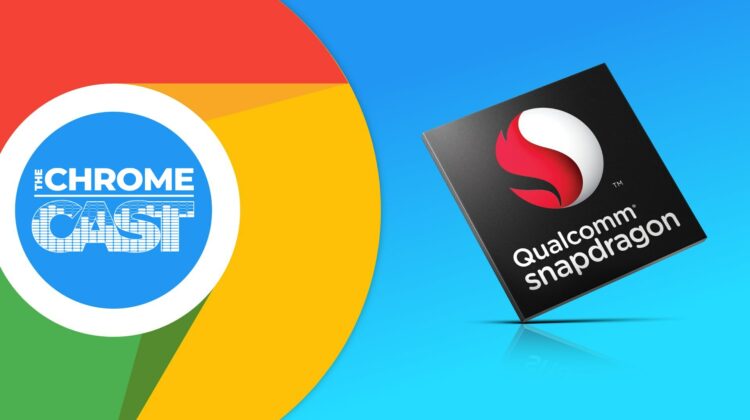 Next-generation Snapdragon Chromebooks are on the way