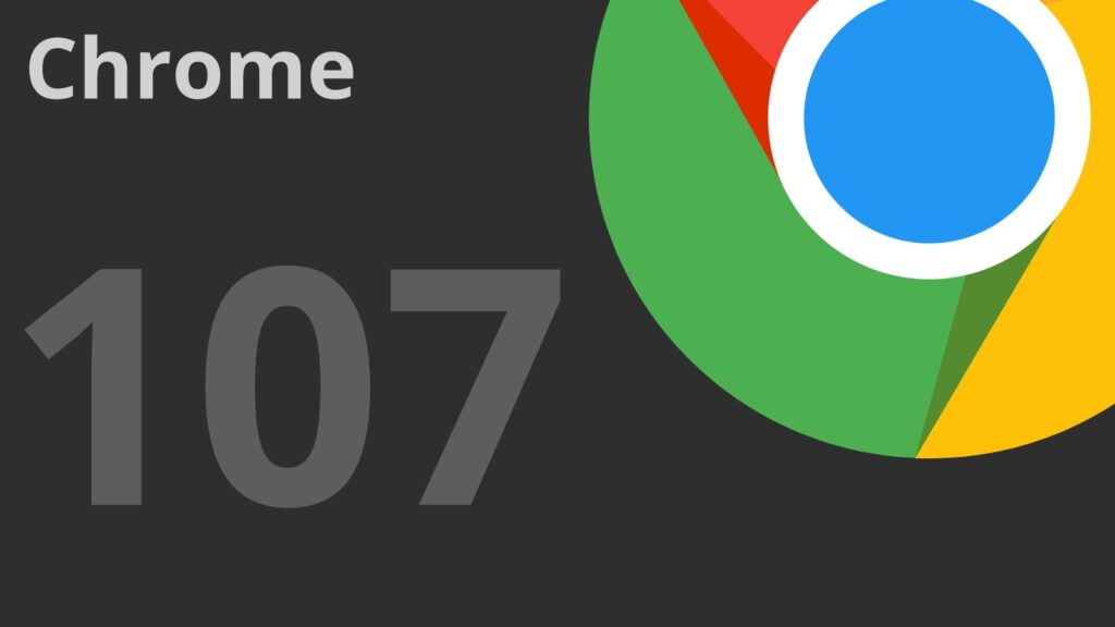 Chrome 107 is here with full HVEC support and Widevine deprecation