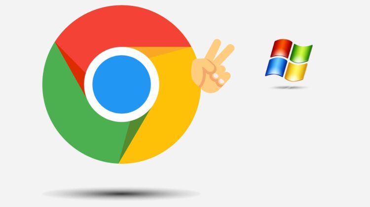 Sorry Windows 7/8.1, Chrome is done with you