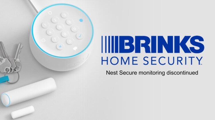 Brinks stops offering professional home monitoring to its remaining Nest Secure customers