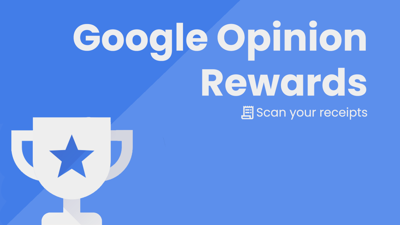 Google Opinion Rewards wants you to scan your shopping receipts to earn ...
