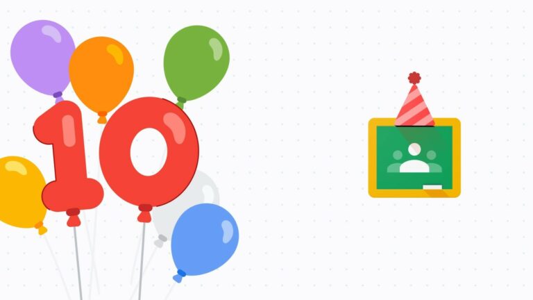 Google Classroom: A decade of helping educators and students